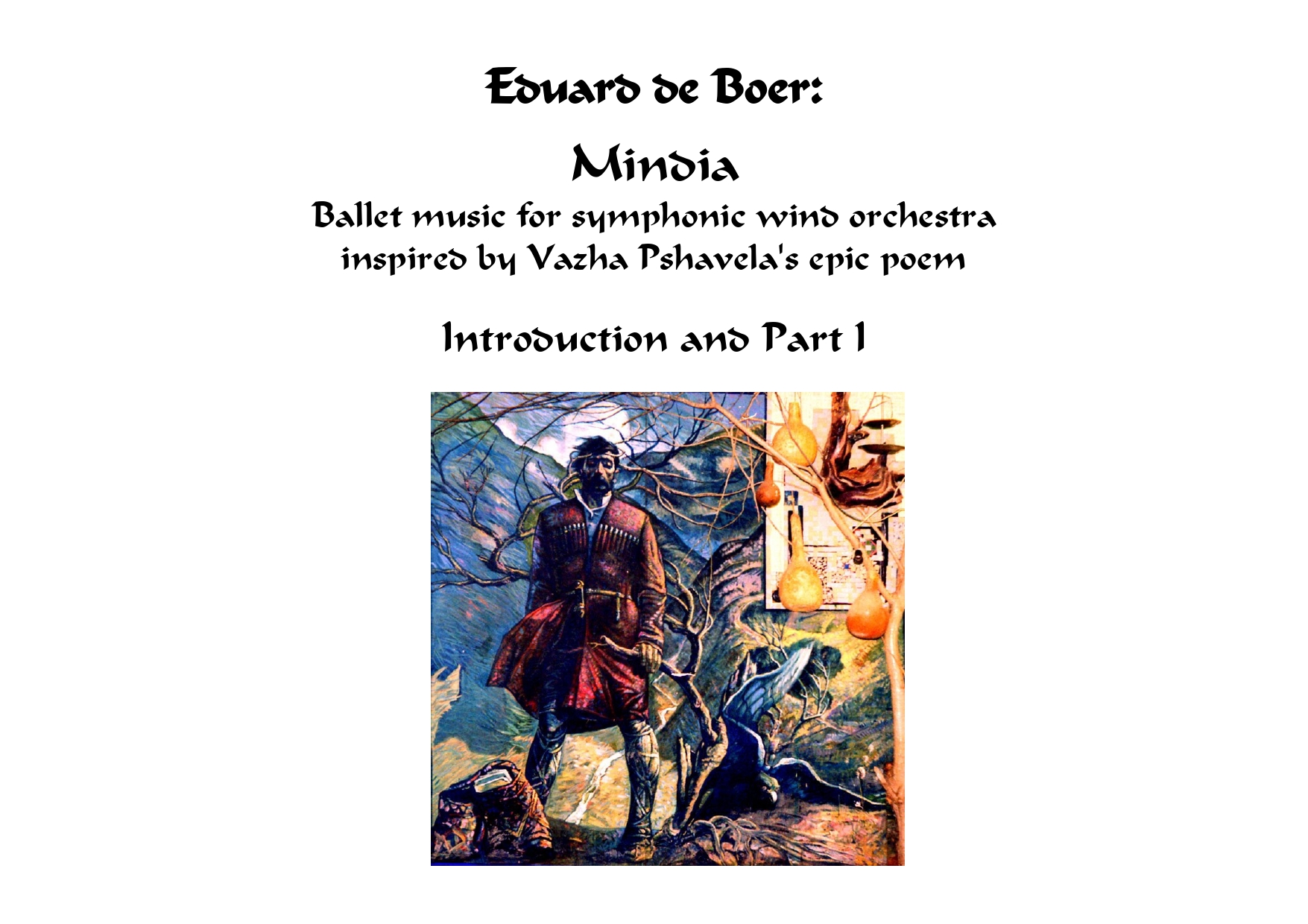Mindia, Ballet music for symphonic wind orchestra – Introduction and ...